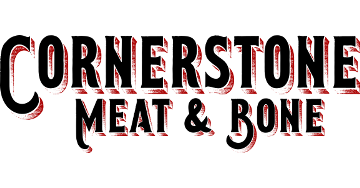 Online Order Pickups – Cornerstone Meat and Bone